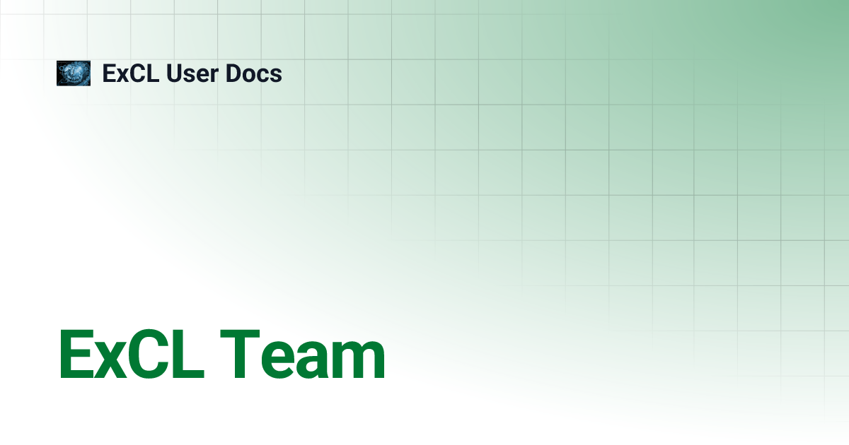 ExCL Team | ExCL User Docs